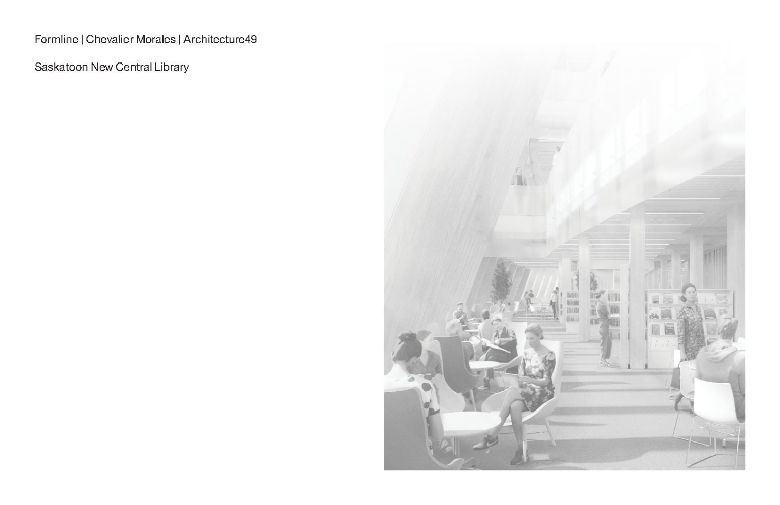 Saskatoon New Central Library / Formline | Chevalier Morales ...